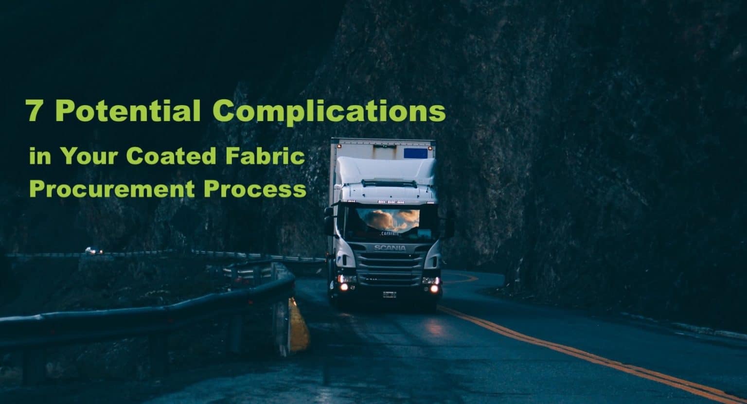 7 Potential Complications in the Coated Fabric Procurement Process
